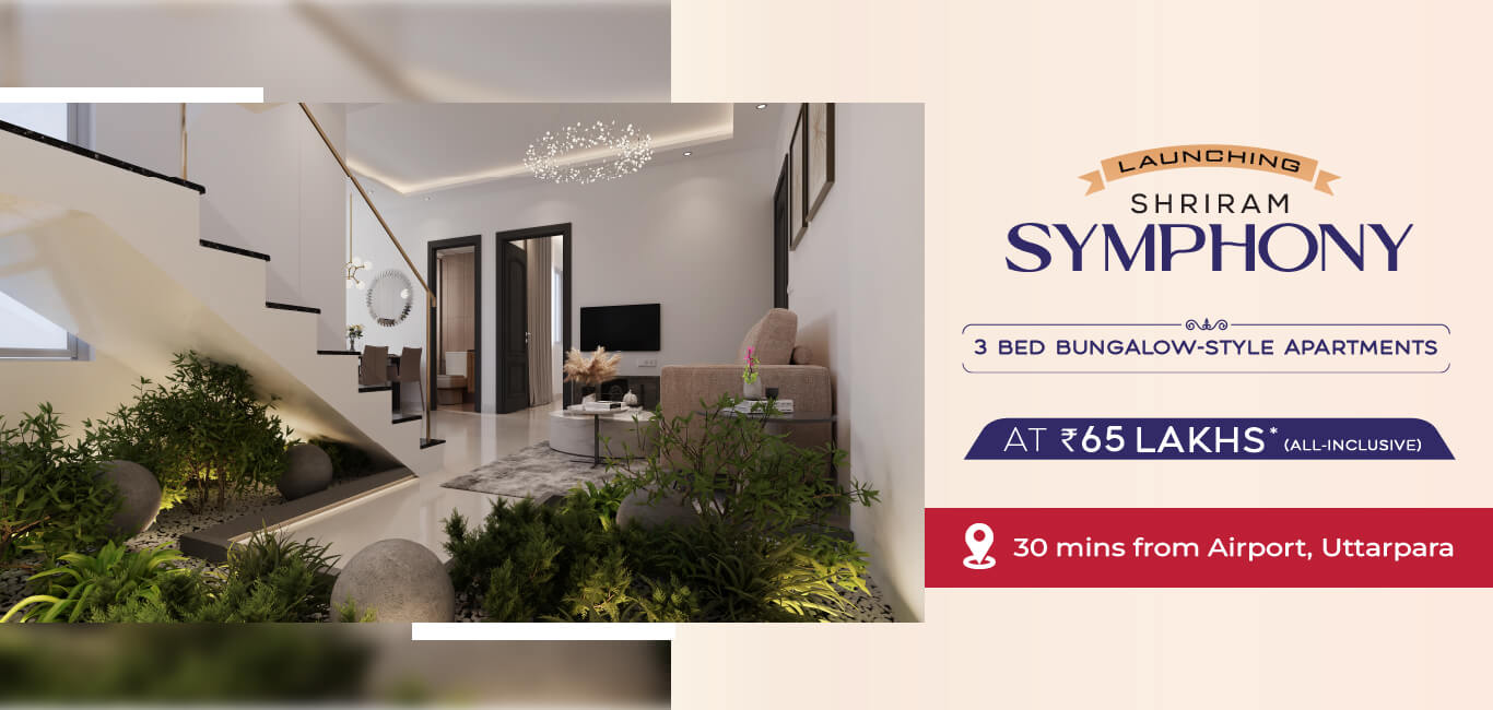 Shriram Symphony | 3 & 4 BHK Homes | Kolkata